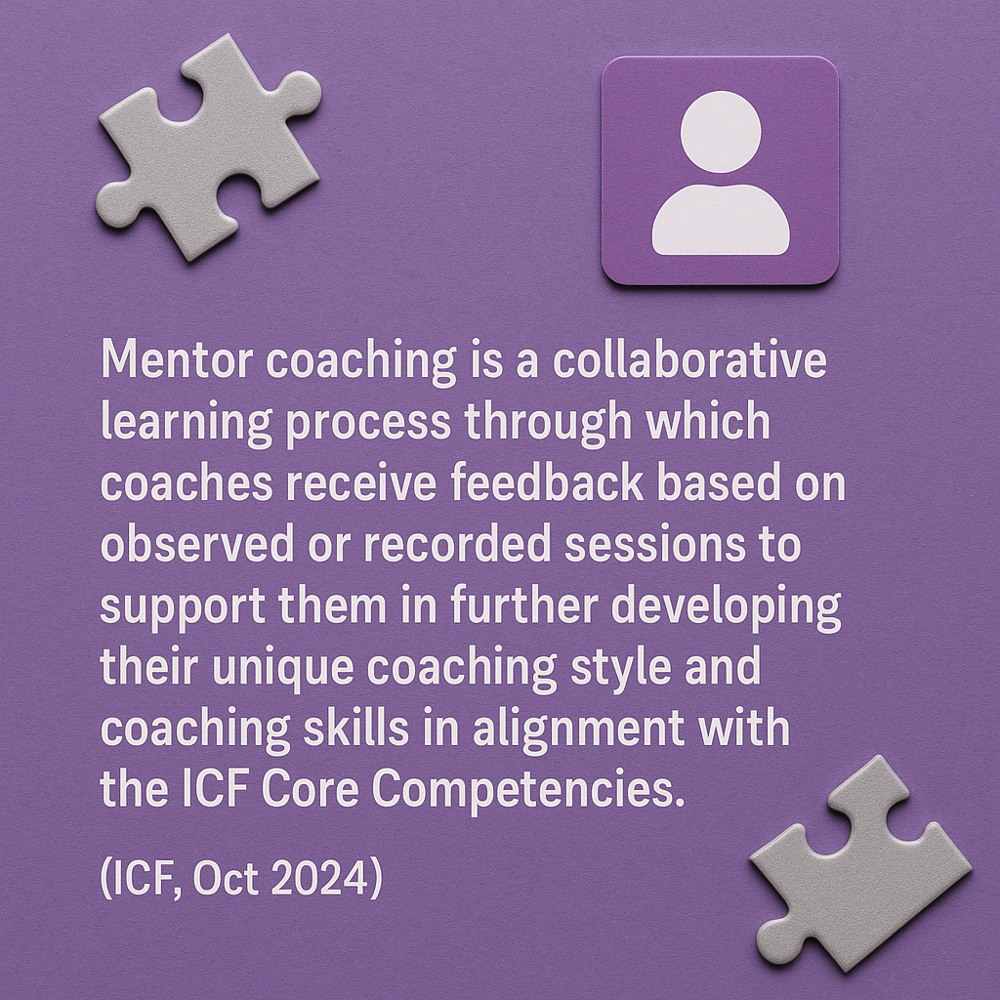 Why is mentor coaching essential for ICF credentialing and continuing ...